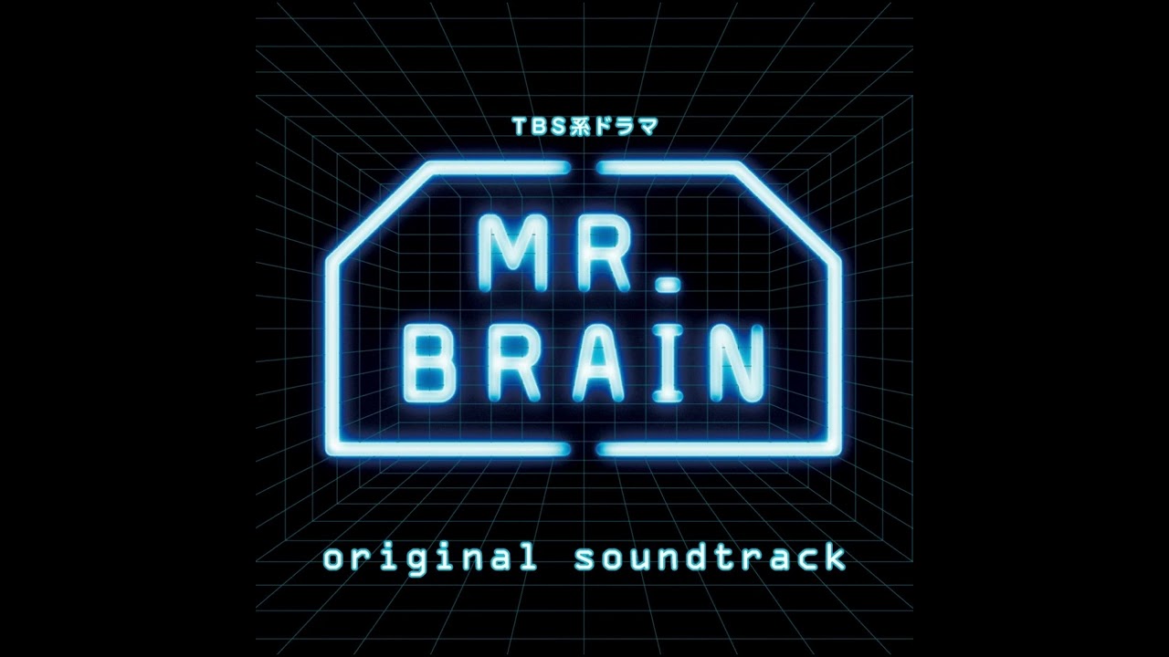 01 MR BRAIN MR BRAIN OST - YouTube