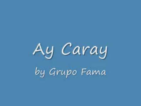 Ay Caray - YouTube