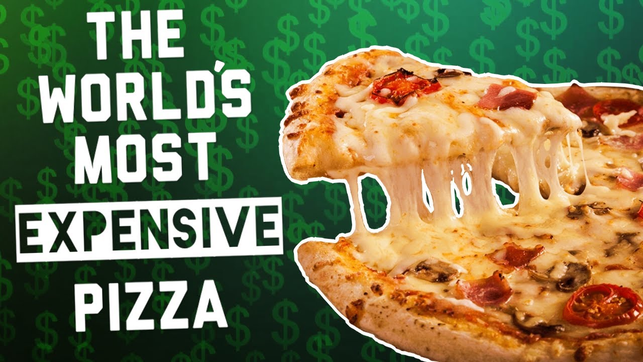 The World's Most Expensive Pizza - YouTube