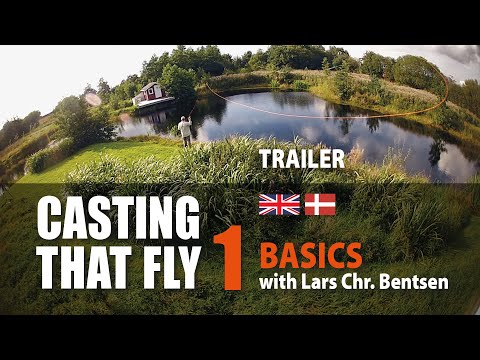Casting That Fly 1 Basics • Trailer