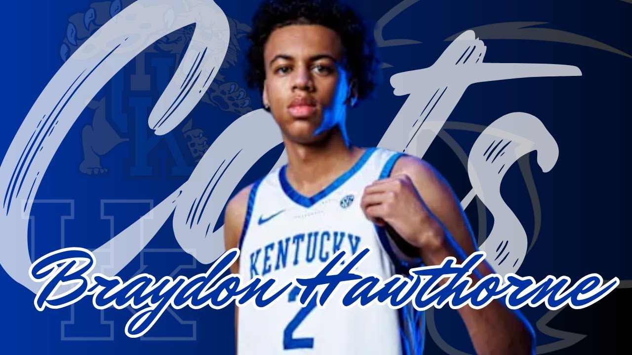 Kentucky's Braydon Hawthorne is a Promising Late Riser in the 2025 ...