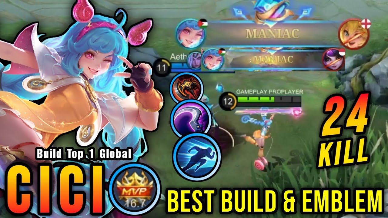 24 Kills 2x Maniac New Hero Cici Best Build And Emblem Build Top 1 Global Cici ~ Mlbb