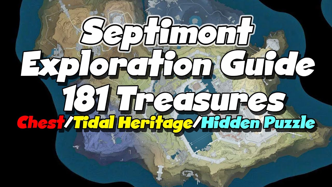 Exploration Guide | 181 Chests in Septimont | v2.4 Wuthering Waves ...