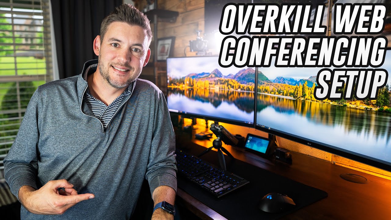 My OVERKILL Video Conferencing Setup - Make Microsoft Teams, WebEX and Zoom Calls Look Great ...
