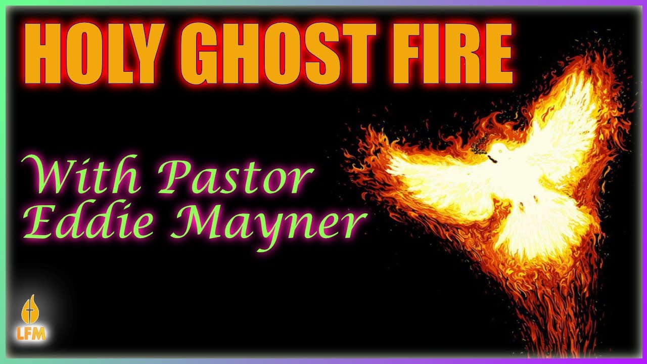 Holy Ghost Fire - YouTube