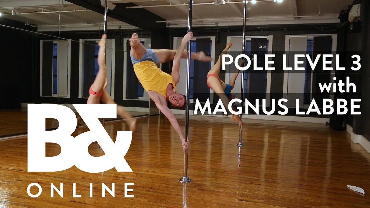 Body & Pole Online: Pole Level 3 with Magnus Labbe - YouTube