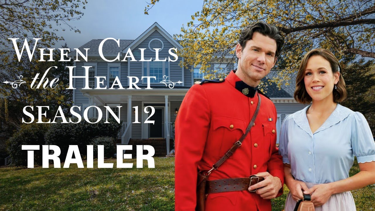 When Calls the Heart Season 12 TRAILER 2025 | NEW Cast & Updates - YouTube