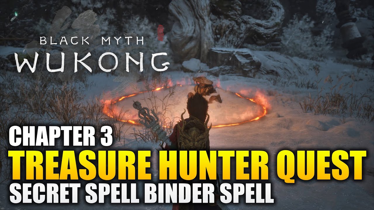 Black Myth Wukong - Treasure Hunter Quest Guide (How to get Spell ...