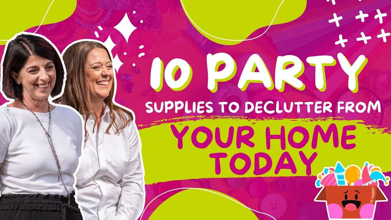 10 party supplies to declutter from your home today | E350 # ...