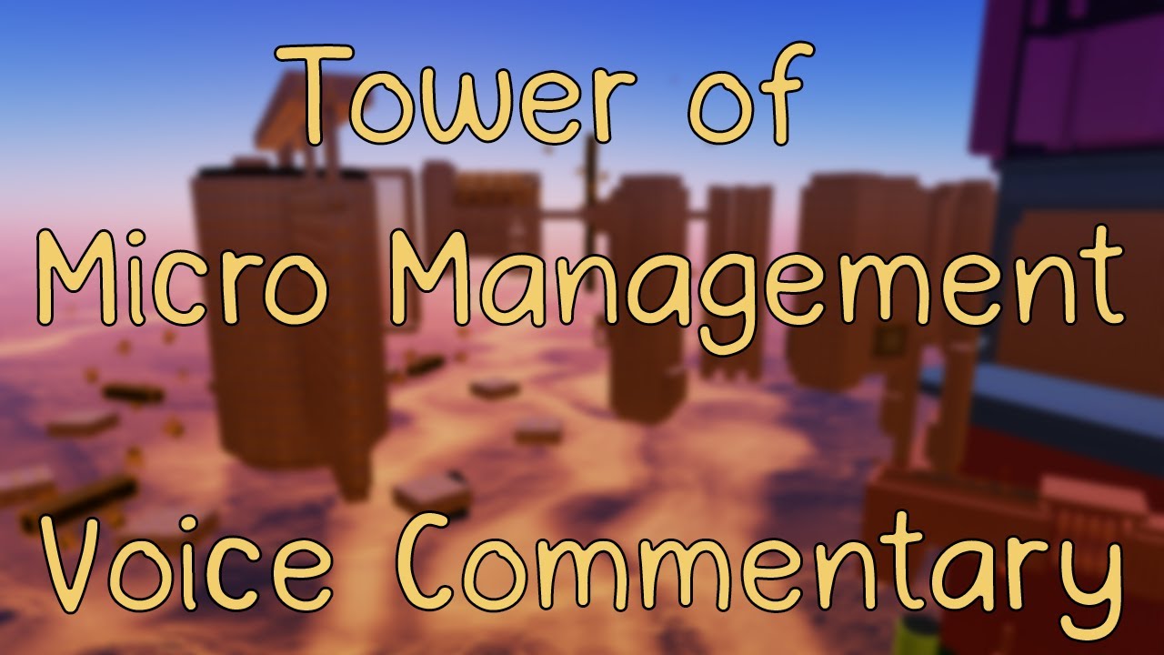 Tower of Micro Management Guide (With Voice Commentary!) | JToH Zone 6 ...