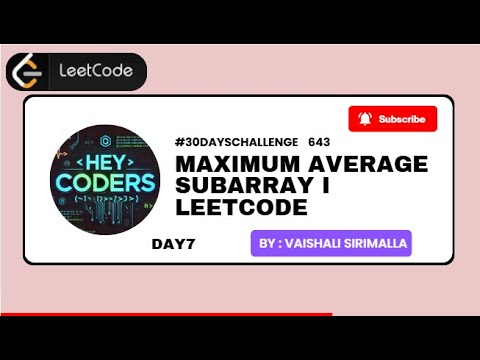 Day7 | #30dayschallenge |643 | Maximum Average Subarray I LeetCode | Java - YouTube