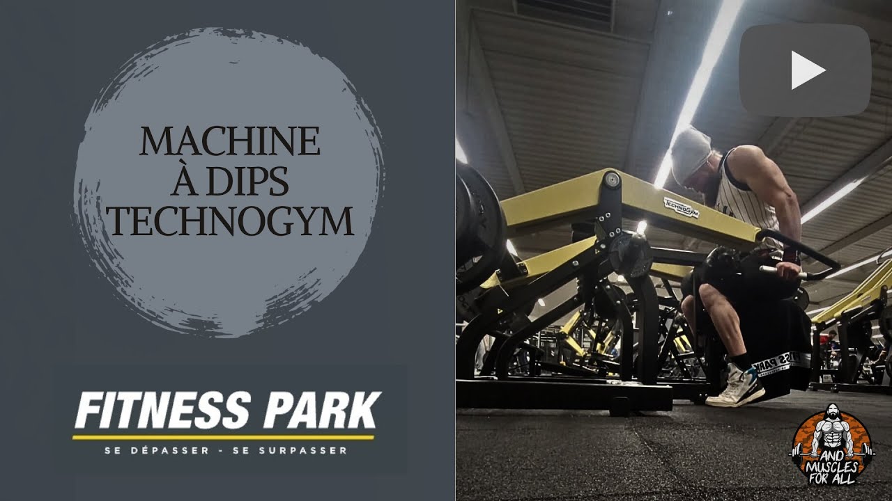 MACHINE À DIPS - Quel poids portez-vous sur la machine à dips de chez TECHNOGYM chez FITNESS ...