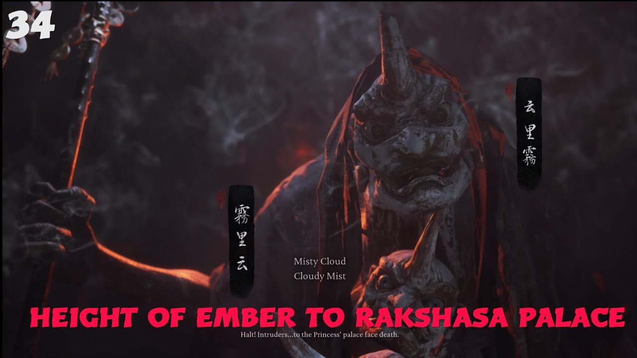 BLACK MYTH WUKONG (HEIGHT OF EMBER TO RAKSHASA PALACE) PART 34 FULL ...