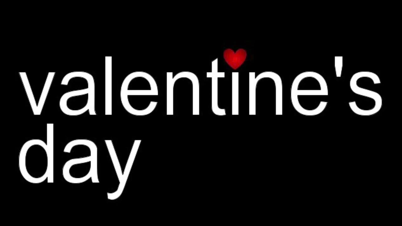 valentine’s day - YouTube
