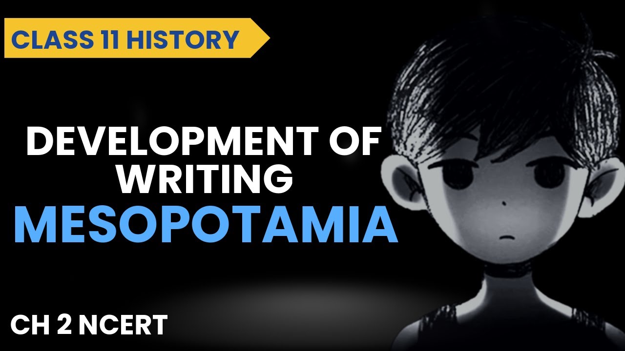 Development of Writing in Mesopotamia Class 11 - YouTube