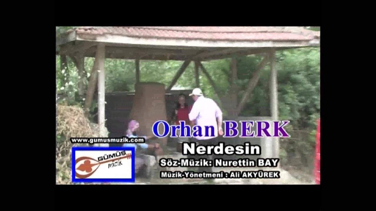 Orhan Berk - Nerdesin - (Official Video) - YouTube