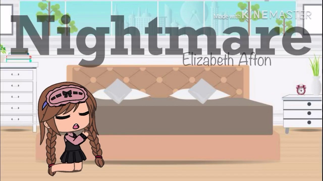 Nightmare|Elizabeth Afton| Glmv| •HoneyLemon• - YouTube