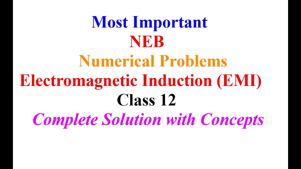 Electromagnetic Induction | Numerical Problems | Grade 12 | NEB Physics ...