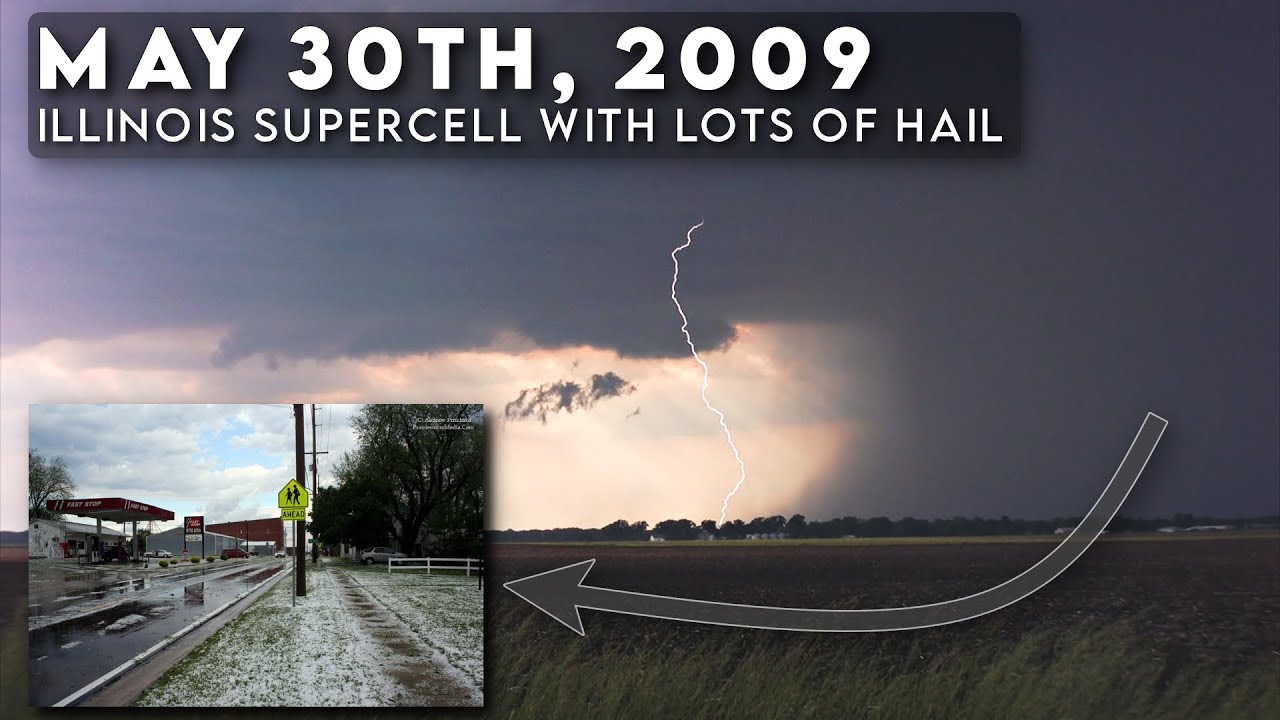 This Illinois Supercell Covered The Ground in Hail | May 30th, 2009 - YouTube