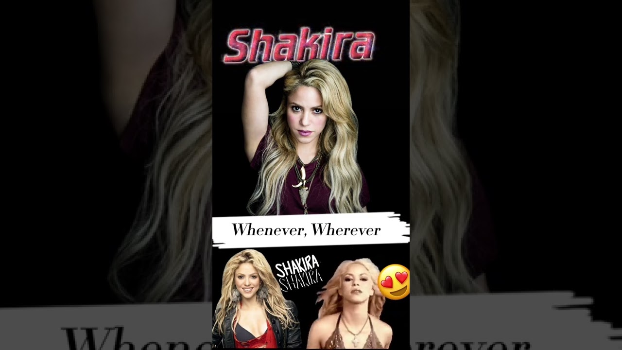 Shakira - Whenever, Wherever - YouTube