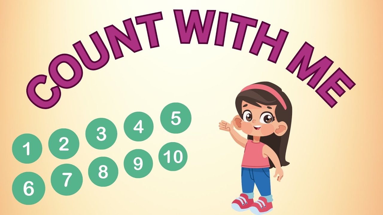 Count With Me 1-10 - YouTube