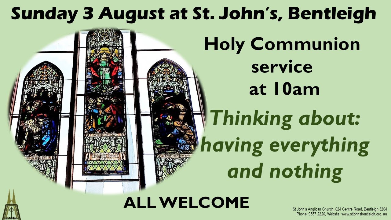 St. John's Anglican Church, Holy Communion Service, 3 Aug., 10am. - YouTube