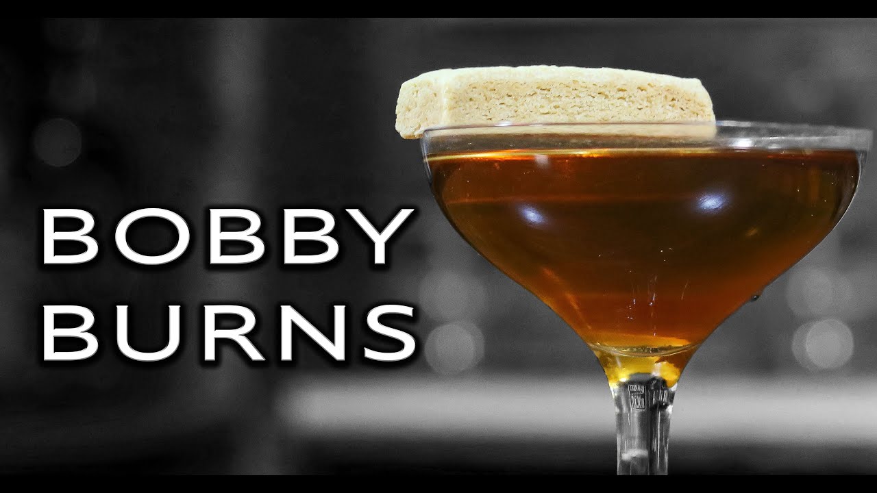 How To Make The Perfect Bobby Burns for Burns Night - YouTube