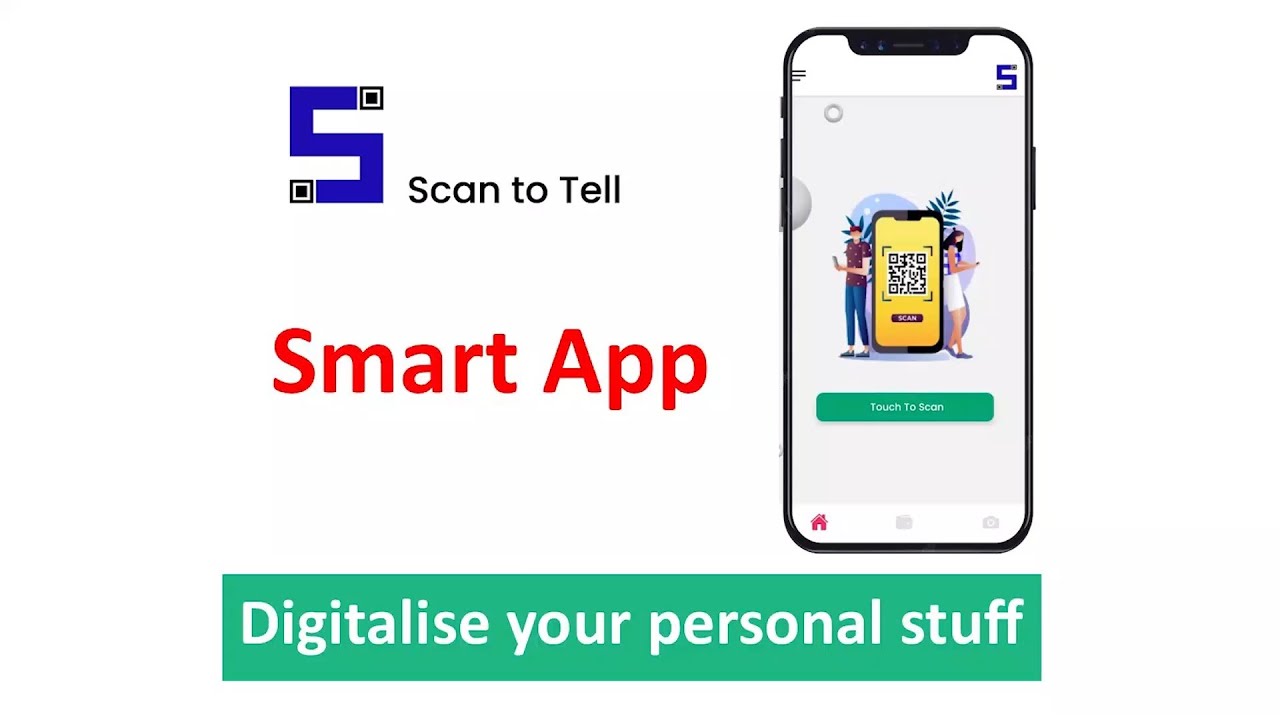 QR Code Scanner and personal stuff digitalisation Scan to Tell STT ...