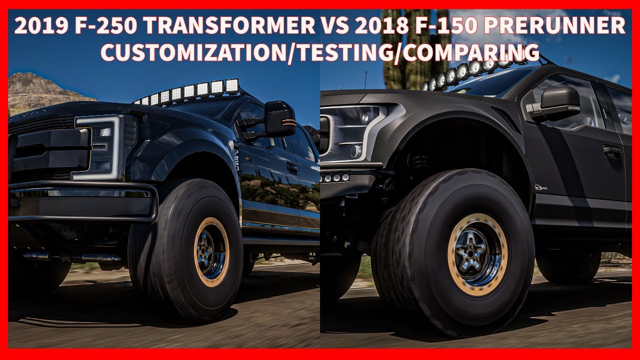 [Forza Horizon 5] 2019 F-250 'Transformer' VS 2018 F-150 Prerunner ...