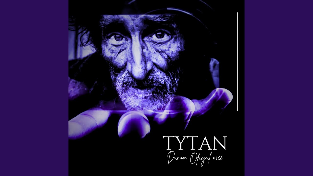 Tytan - YouTube