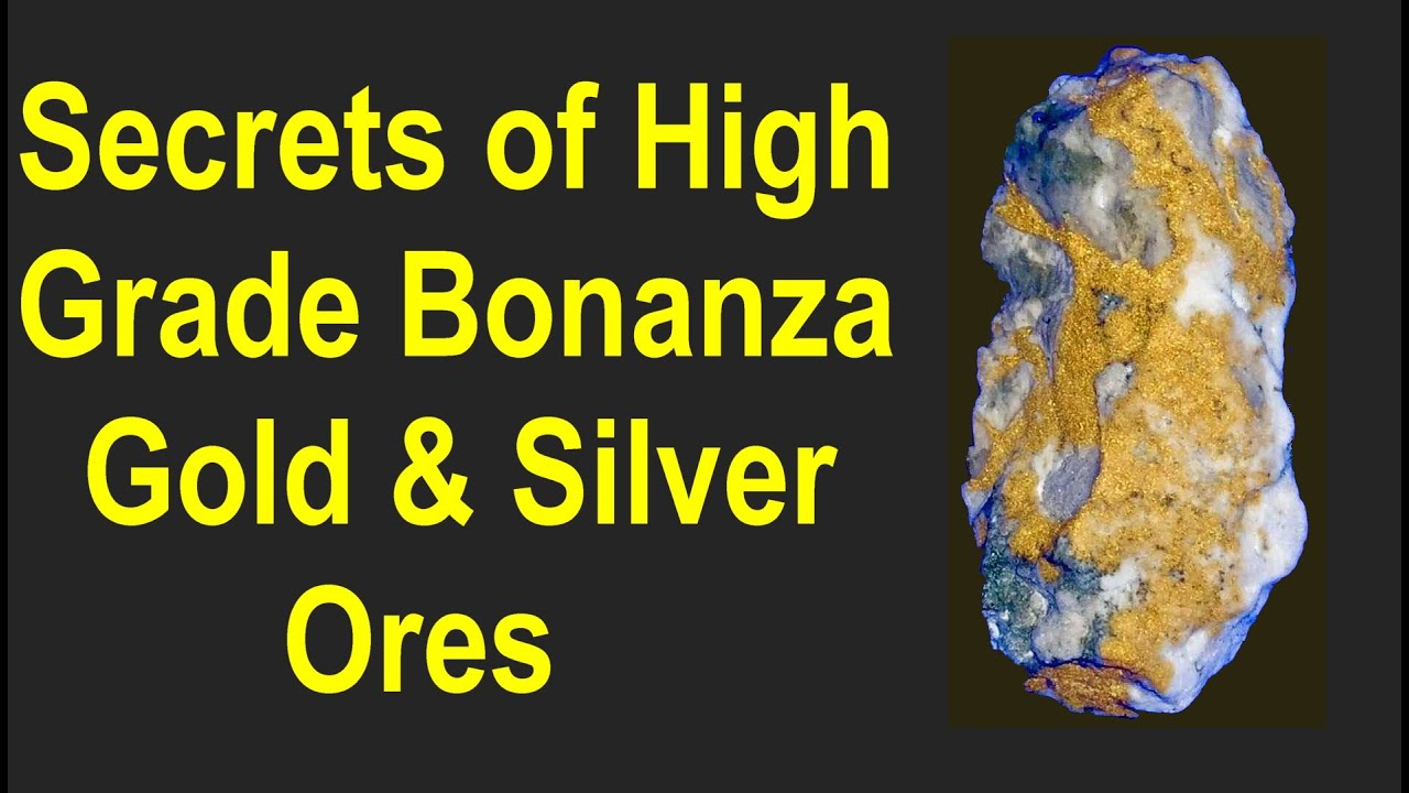 Finding Epithermal Gold And Silver BONANZAS Around The World - YouTube