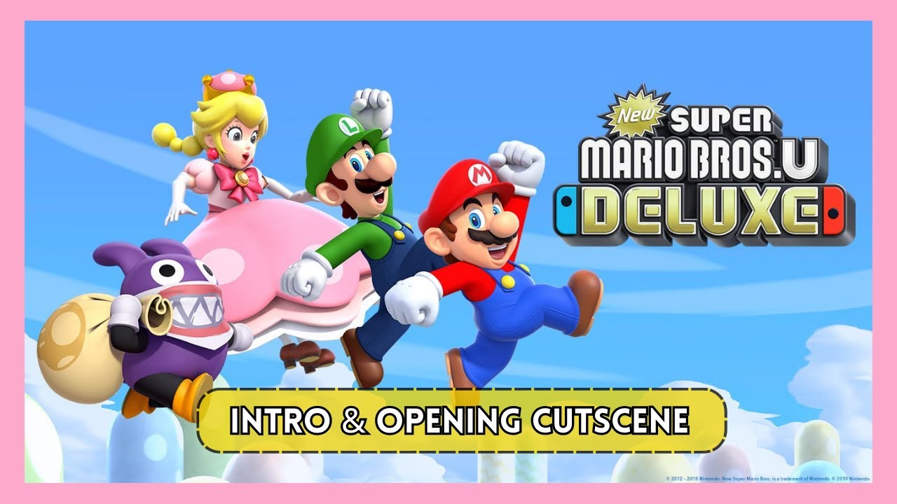 Super Mario Bros U Deluxe : The iconic INTRO & OPENING Cutscene ...