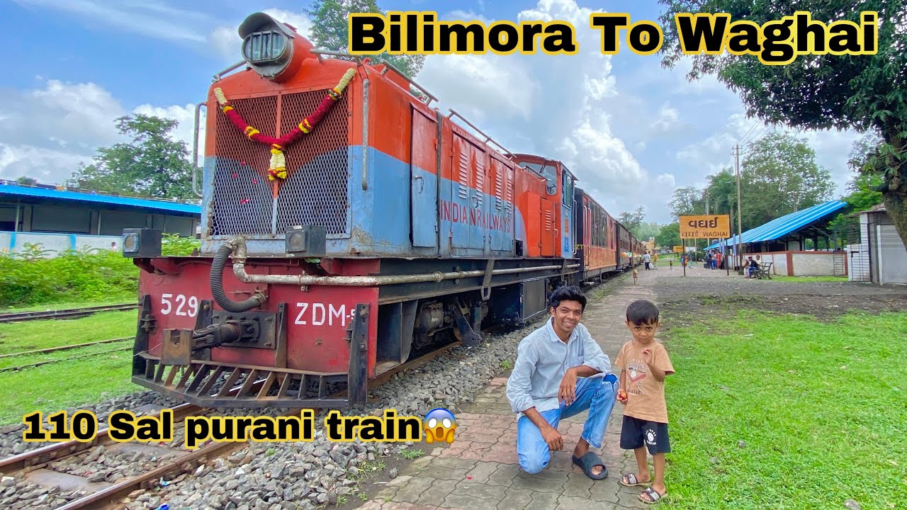 Bilimora To Waghai Train || 110 Sal purani train #train#waghai # ...
