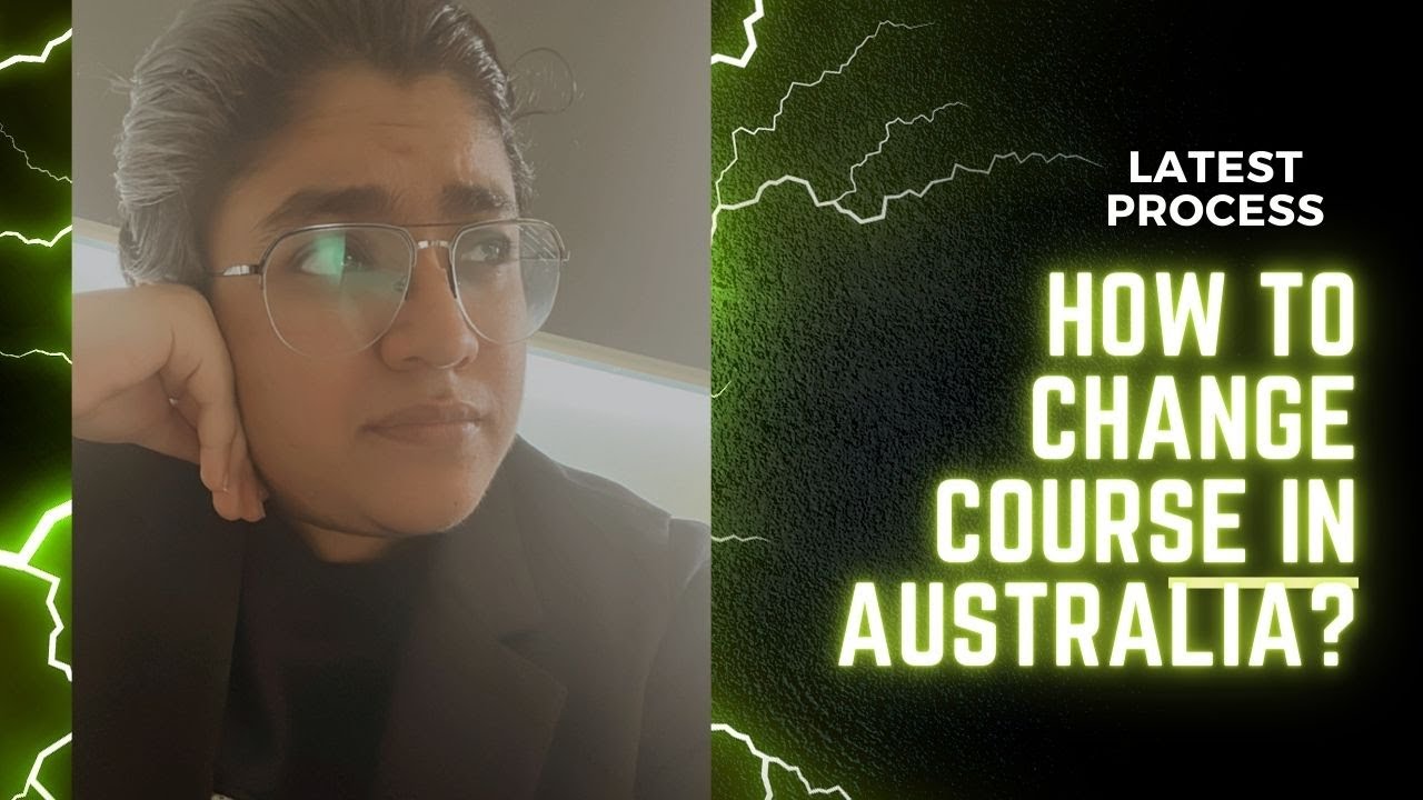 Complete process of changing course in Australia.#internationalstudents ...
