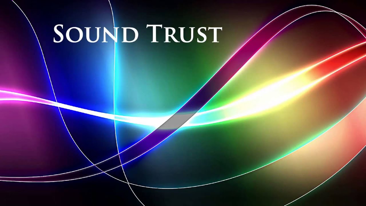 Sound Trust - YouTube