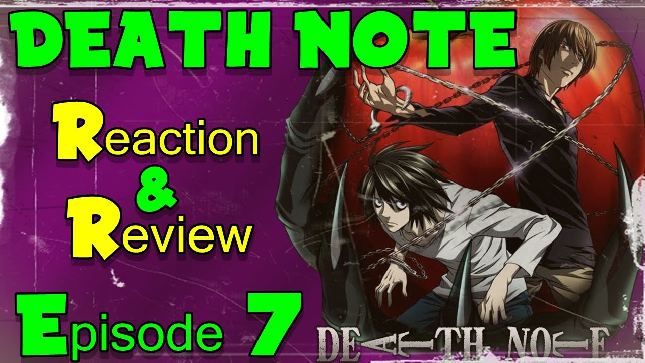 Death Note Episode 7 Reaction / Review Overcast (Donten) 曇天 Live ...