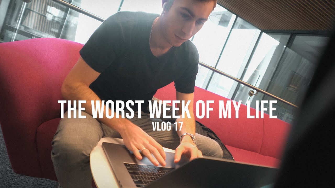 The WORST week of my LIFE (Vlog17) - YouTube