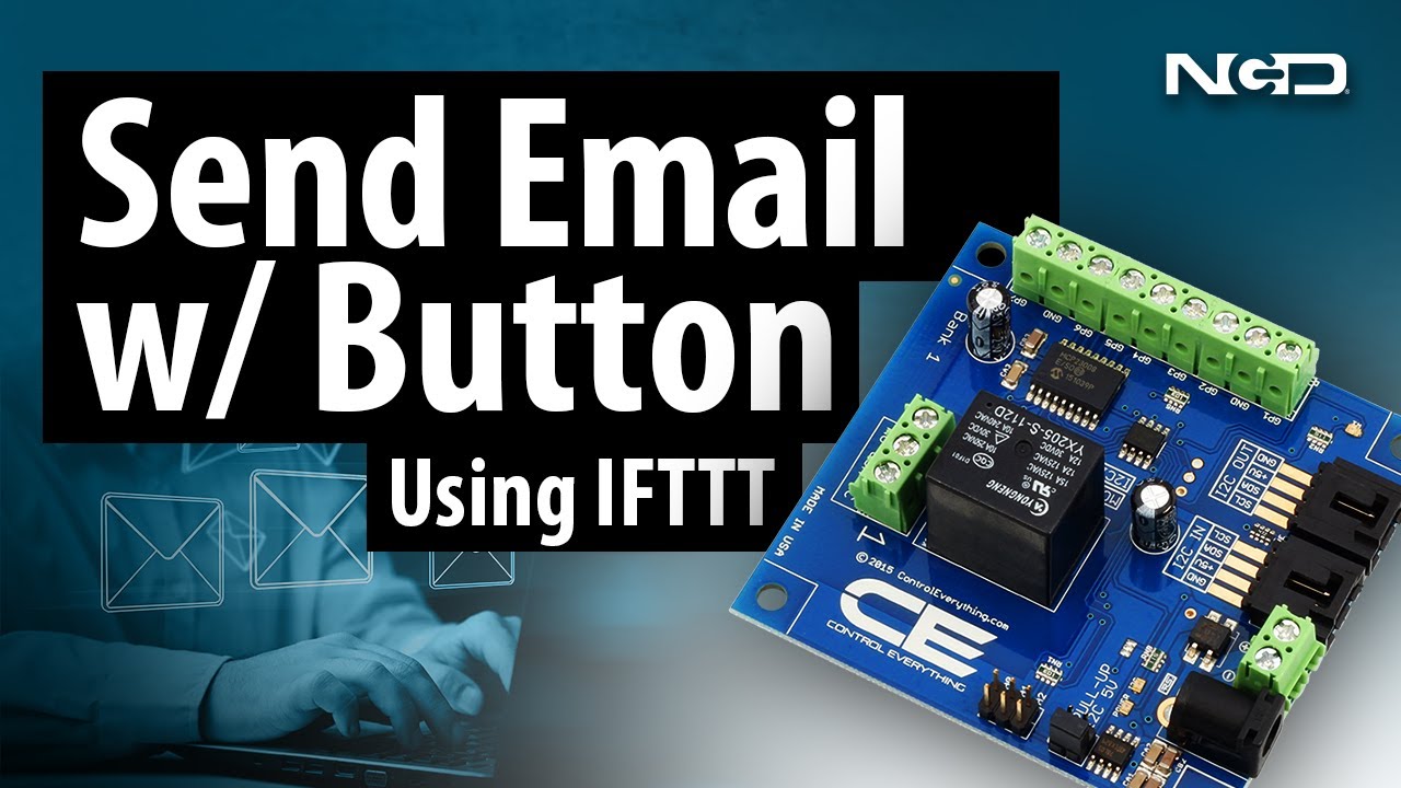 Send an email based on a contact closure signal using IFTTT - YouTube