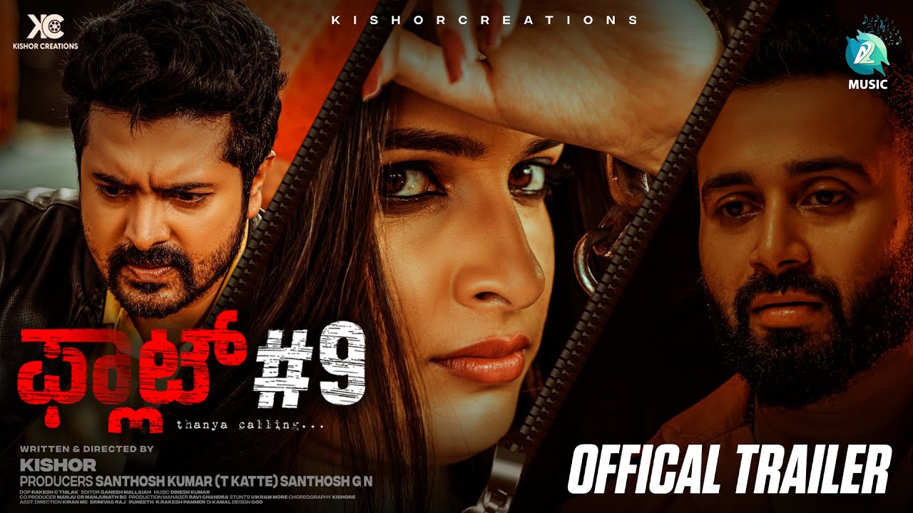 Flat #9 Official Trailer | Kishor | Skanda Ashok | Chandu Gowda ...