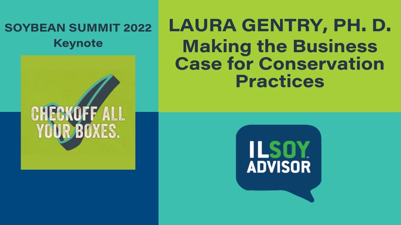 Making the Business Case for Conservation Practices | Laura Gentry, Ph ...