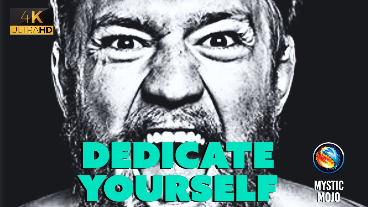 Dedicate Yourself: - A Motivational Speech by Connor McGregor (4K) # ...