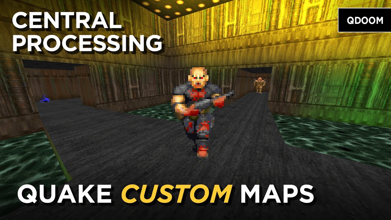 Quake Maps - QDOOM: Central Processing - YouTube