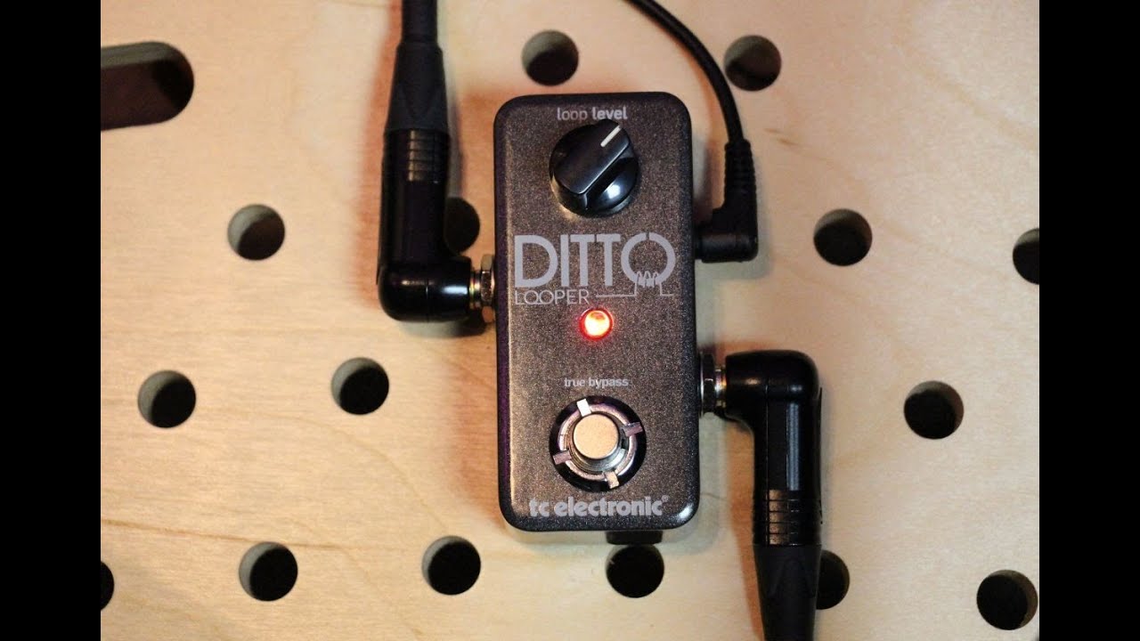TC Electronic DITTO Looper Pedal : Demo & Review : 3P3D2013-DAY 24 ~ 30 ...