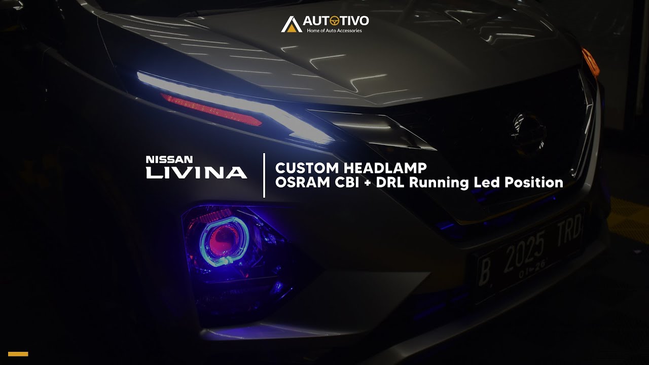 Custom Keren LED Psotion dan Headlamp All new Livina - YouTube