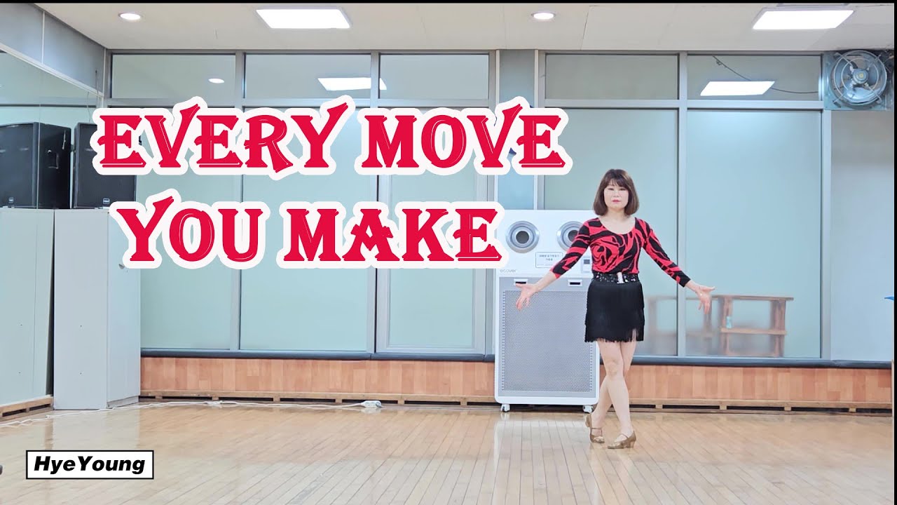 Every Move You Make Line dance - High Beginner - YouTube