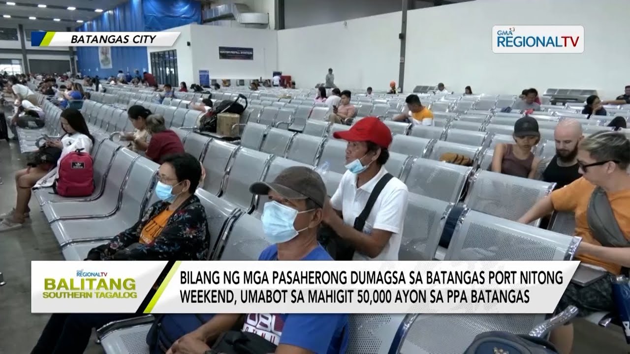 Balitang Southern Tagalog: Pila sa Batangas Port, Kakaunti Na - YouTube
