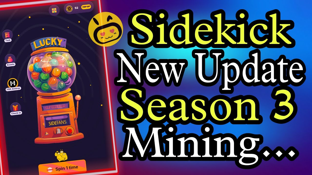 Sidekick Airdrop TGE & Listing Date | Sidekick Pre-Season 3 Mining ...
