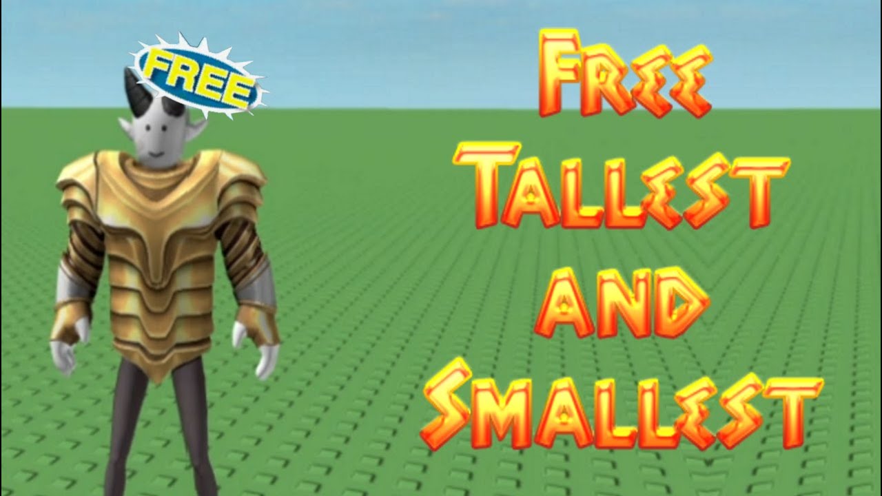 *FREE* Tallest and Smallest Avatars on Roblox - YouTube
