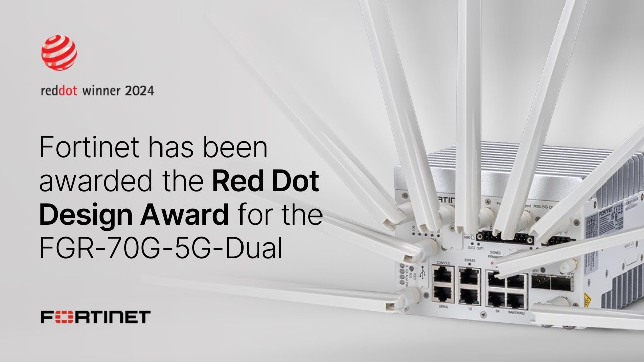 Fortinet Wins Prestigious 2024 Red Dot Product Design Award | FortiGate ...