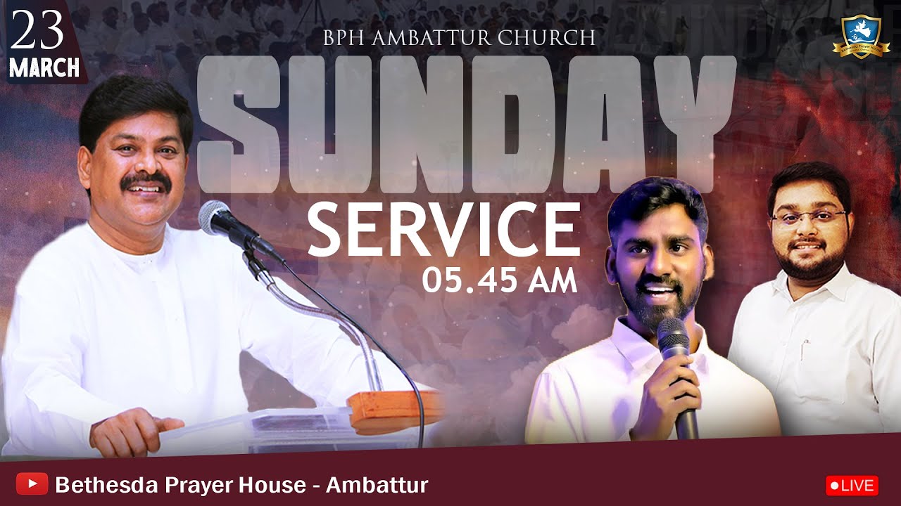 LIVE | Sunday Service -1 | Pas. D. Benny Lawrence | 23 March 2025 # ...